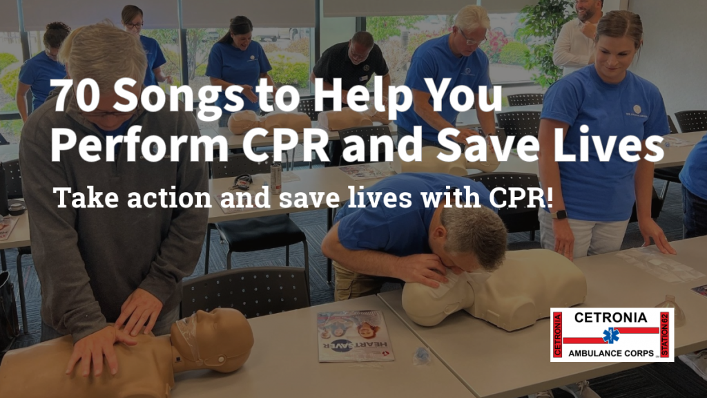 70 Songs to Help You Perform CPR and Save Lives - Cetronia Ambulance Corps